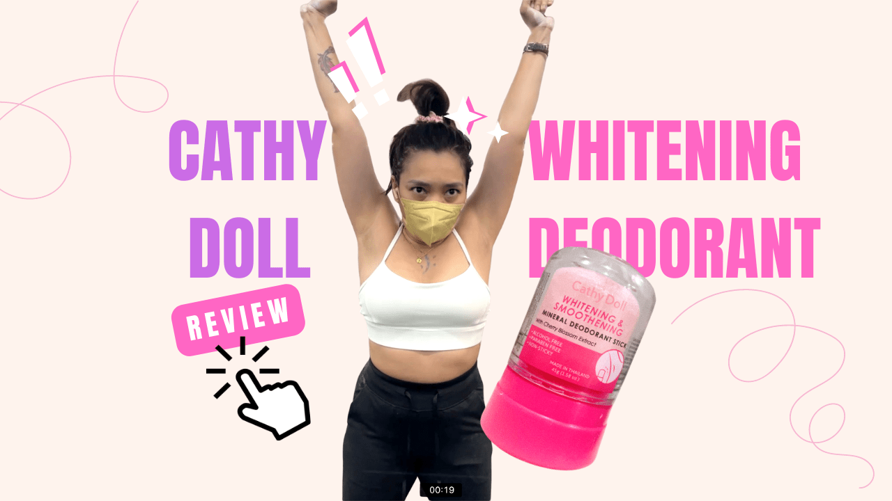 REVIEW: Cathy Doll Whitening and Smoothening Deo Stick